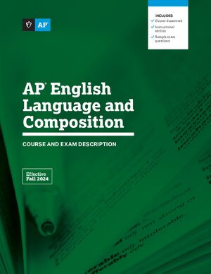 Ap English Language And Composition Course And Exam Description | PDF