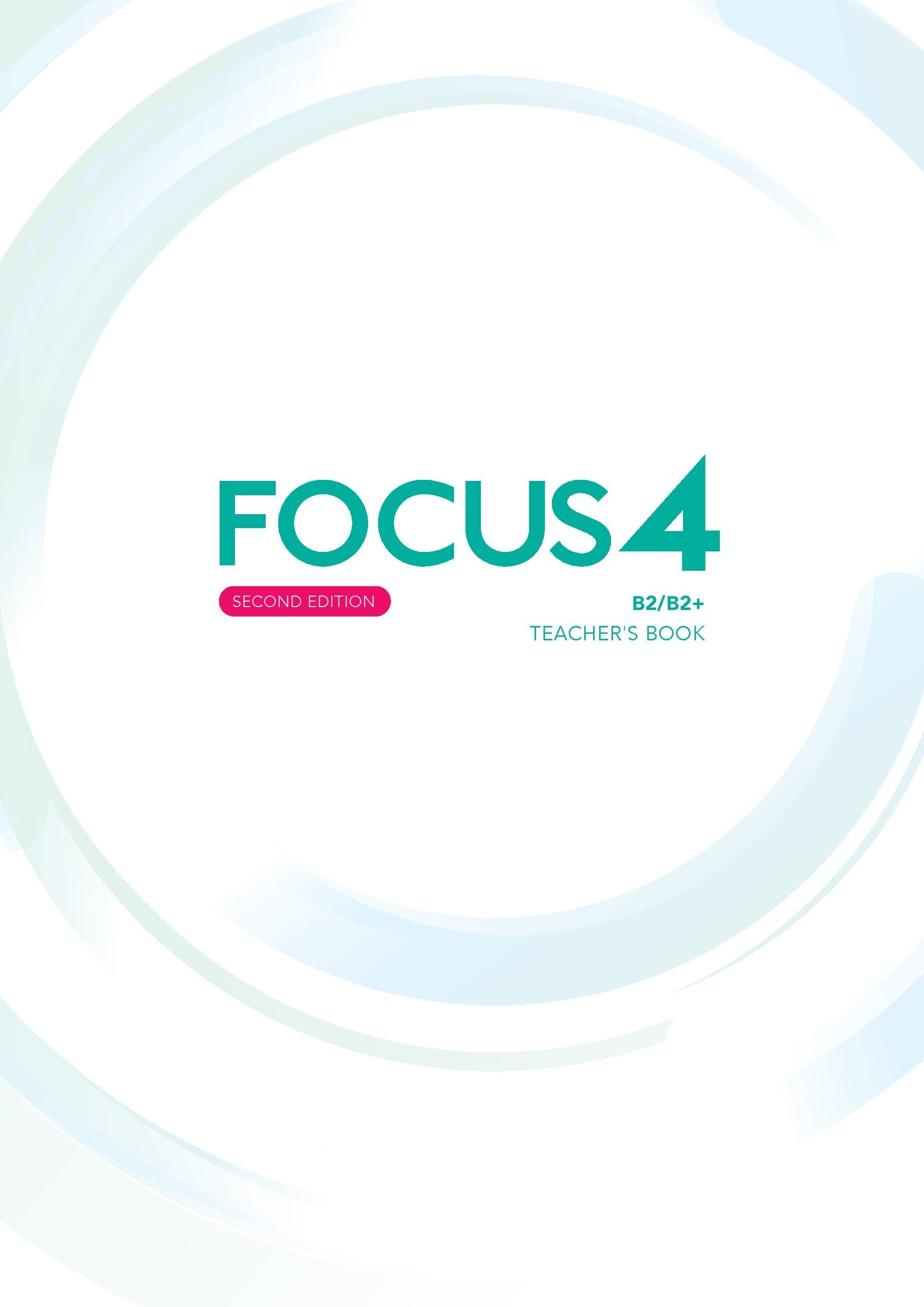 Focus 4 Teacher's Book B2/B2+ For English Language Learning - PDF Download